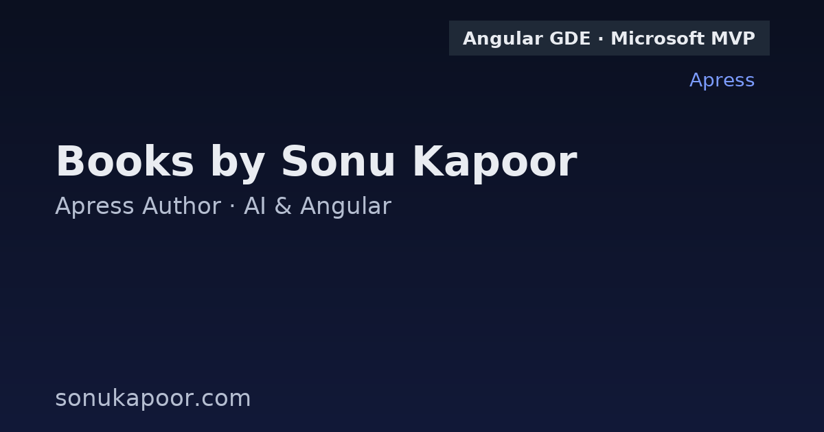 Books by Sonu Kapoor – Apress Author & Technical Editor | Sonu Kapoor